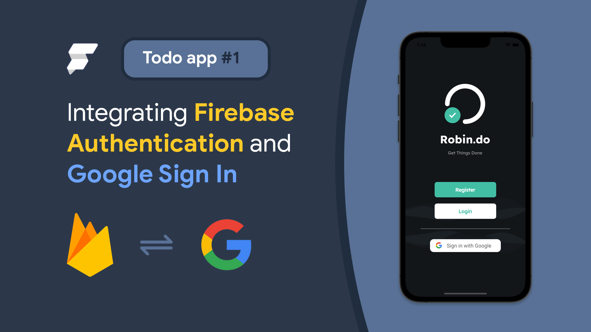 Integrating Firebase Authentication and Google Sign In - To Do App #1